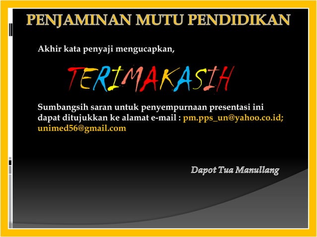 Penjaminan mutu pendidikan | PPTX