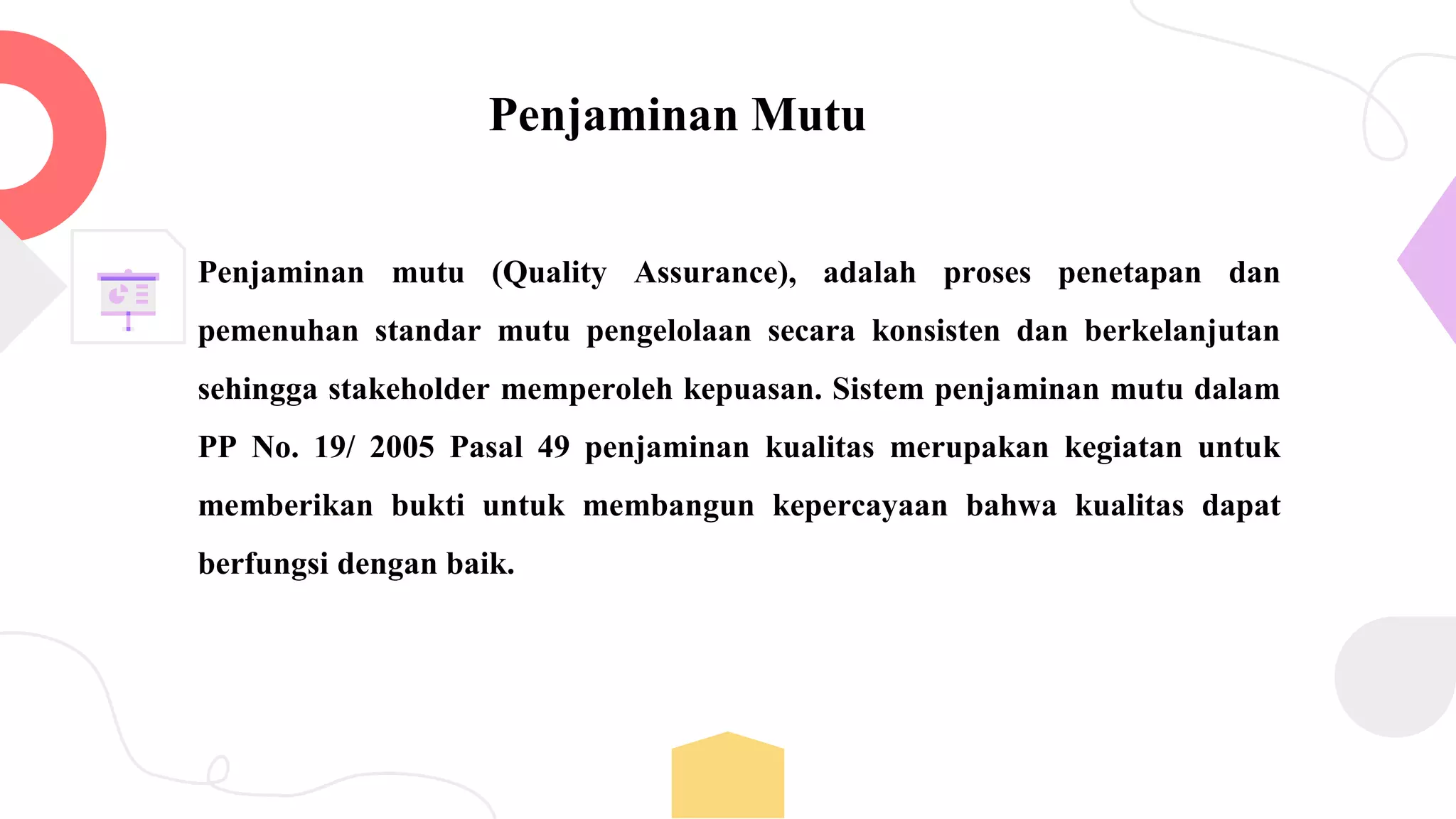 Penjamin Mutu Pendidikan.pptx