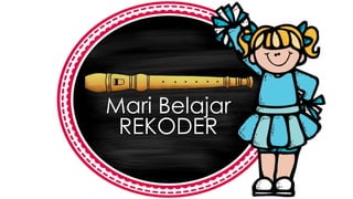 Penjarian rekoder | PPTX