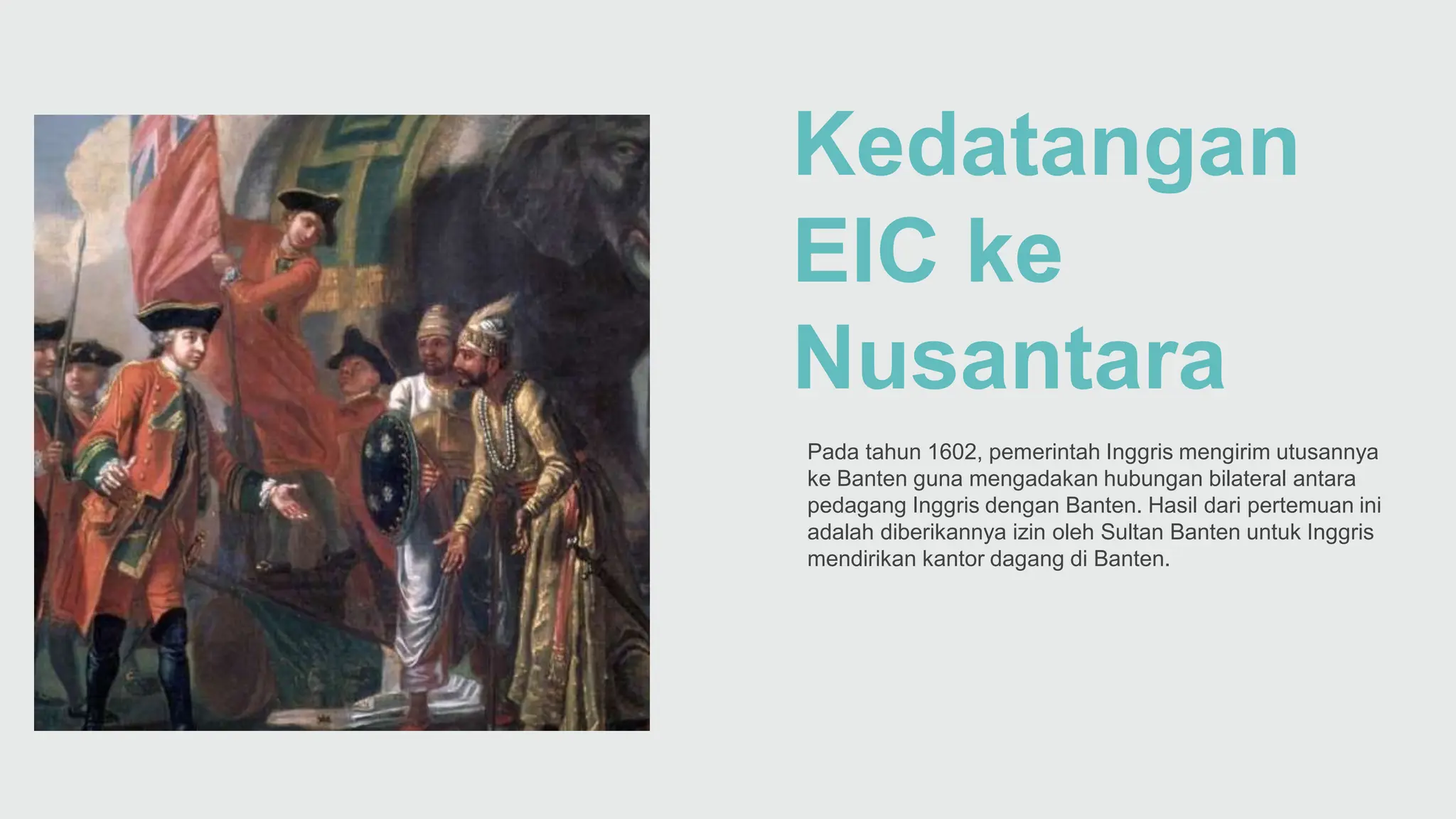 Penjelajahan Inggris ke Nusantara - Idsejarah.net.pptx