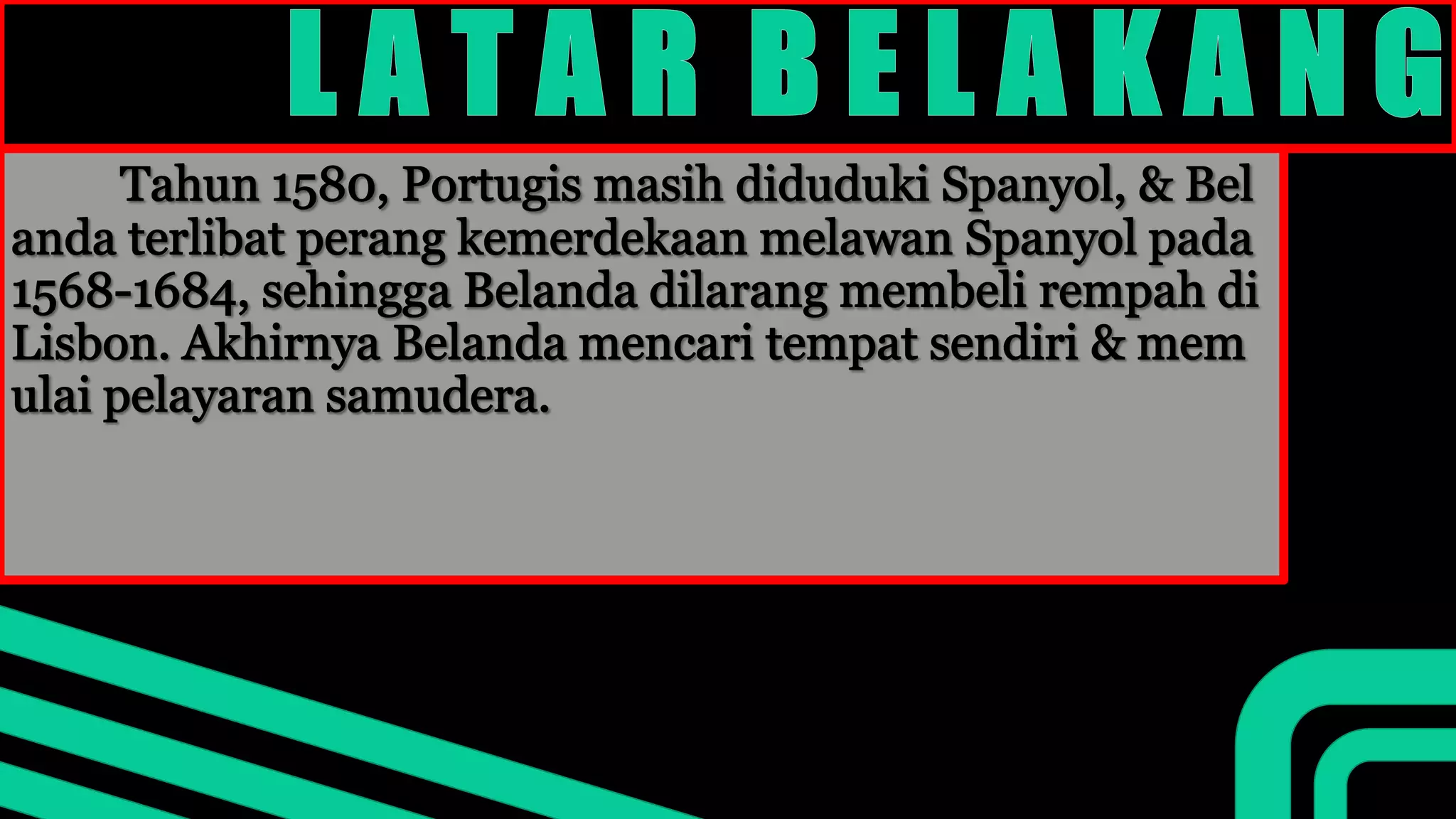 Sejarah : PENJELAJAHAN SAMUDERA OLEH BELANDA | PPTX
