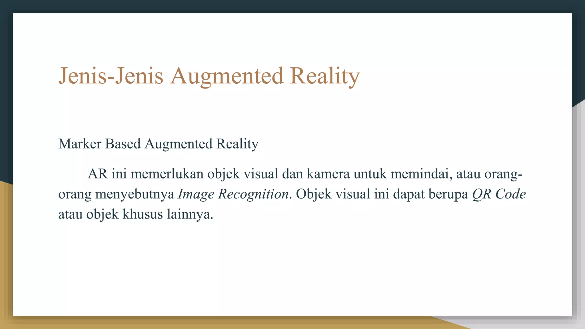 Penjelasan Augmented Reality | PPTX