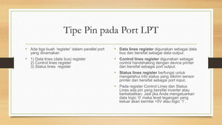 Penjelasan dan penggunaan Port LPT.pptx