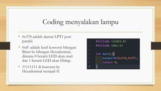 Penjelasan dan penggunaan Port LPT.pptx