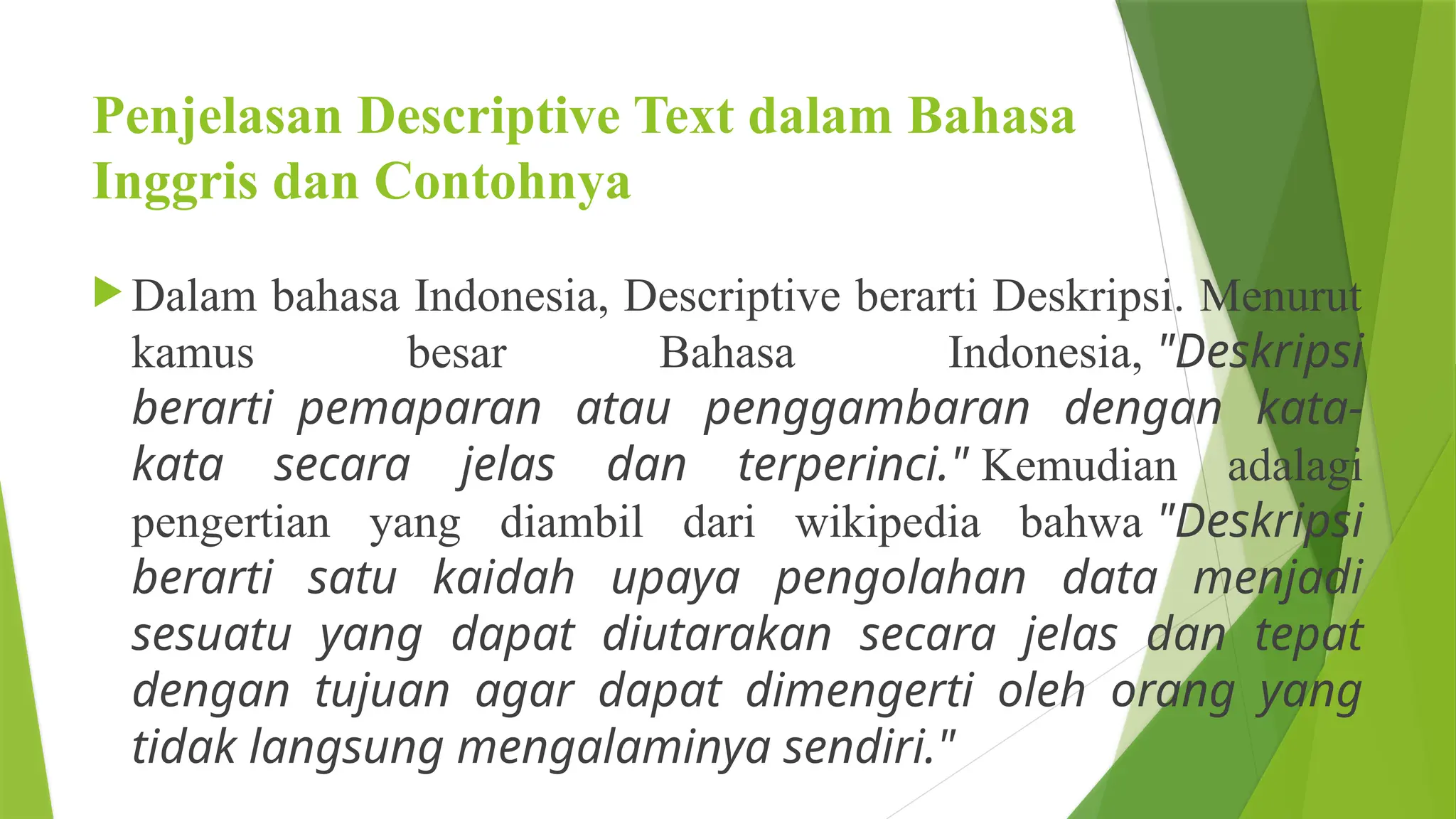Penjelasan Descriptive Text dalam Bahasa Inggris dan Contohnya.pptx
