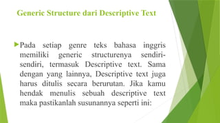 Penjelasan Descriptive Text dalam Bahasa Inggris dan Contohnya.pptx