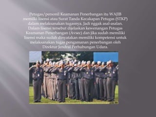 Penjelasan pengertian makna arti tugas avsec (aviation security) | PPTX