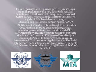 Penjelasan pengertian makna arti tugas avsec (aviation security) | PPTX