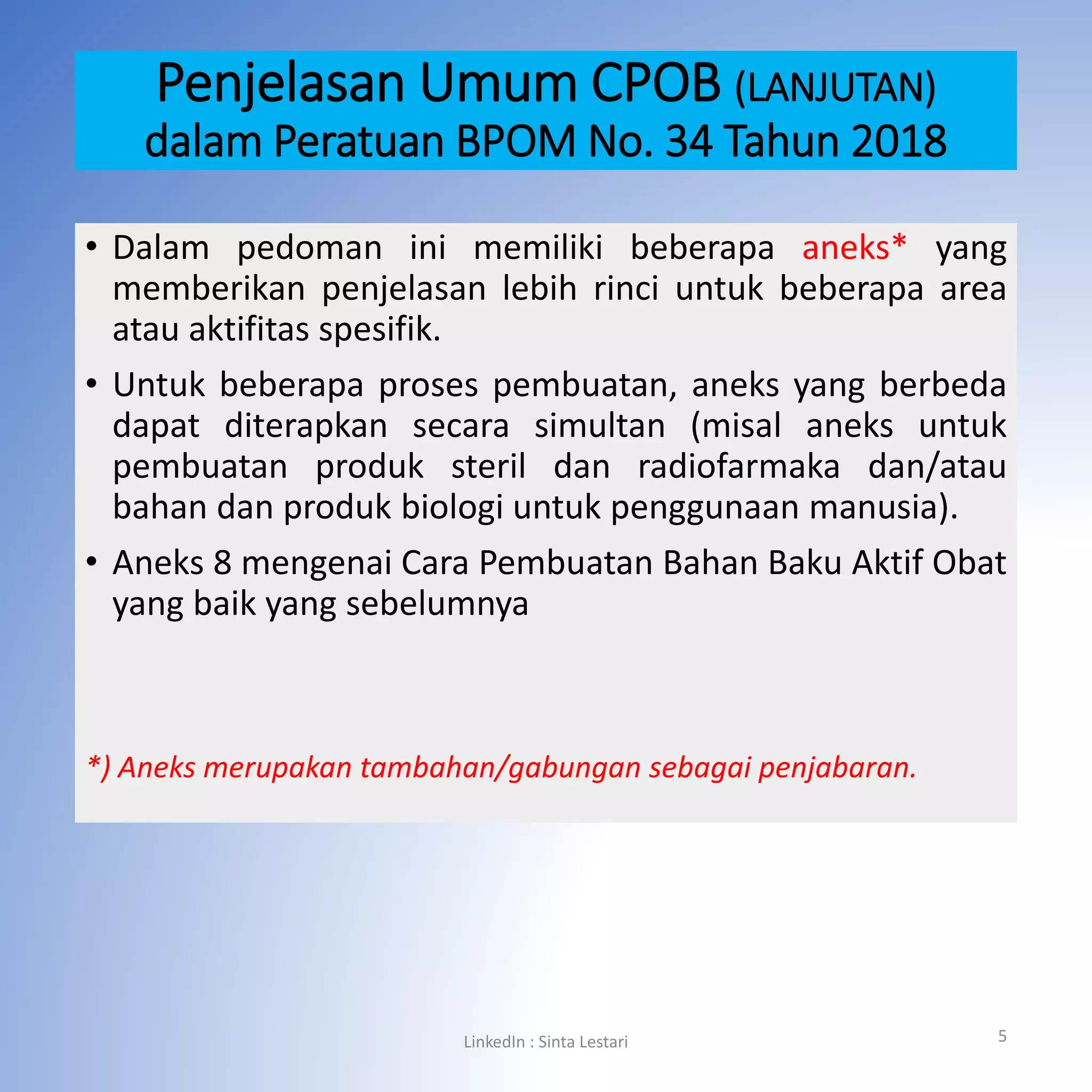 Penjelasan Umum CPOB dalam Peraturan BPOM No 34 Tahun 2018.pptx