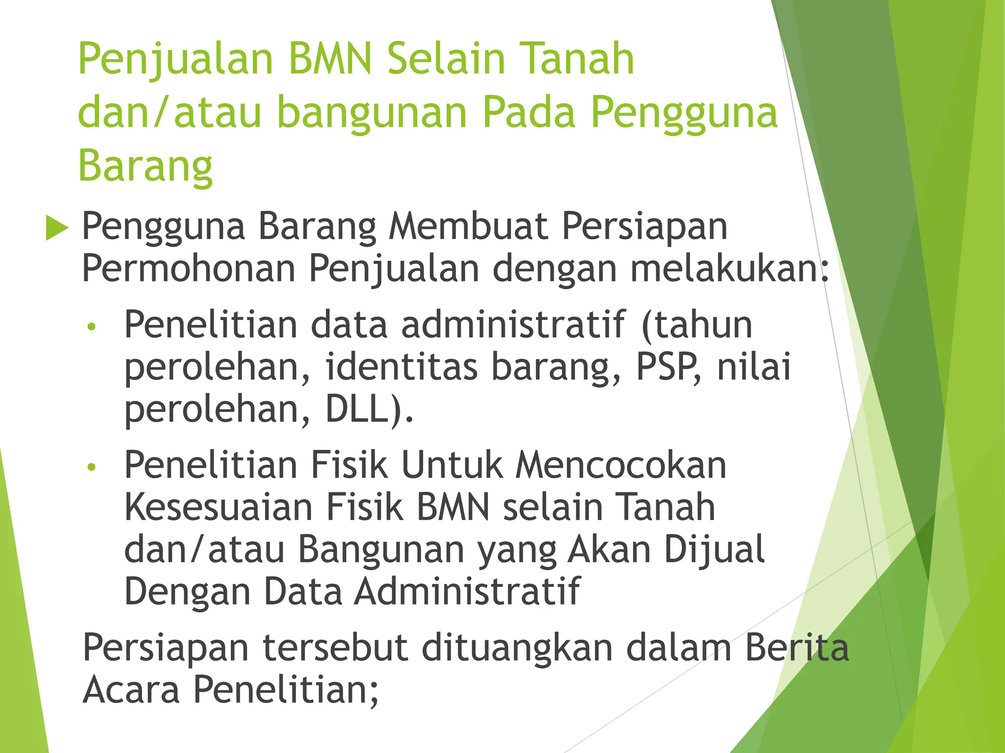 Tata Cara Pemindahtanganan BMN pada Pengguna Barang | PPTX