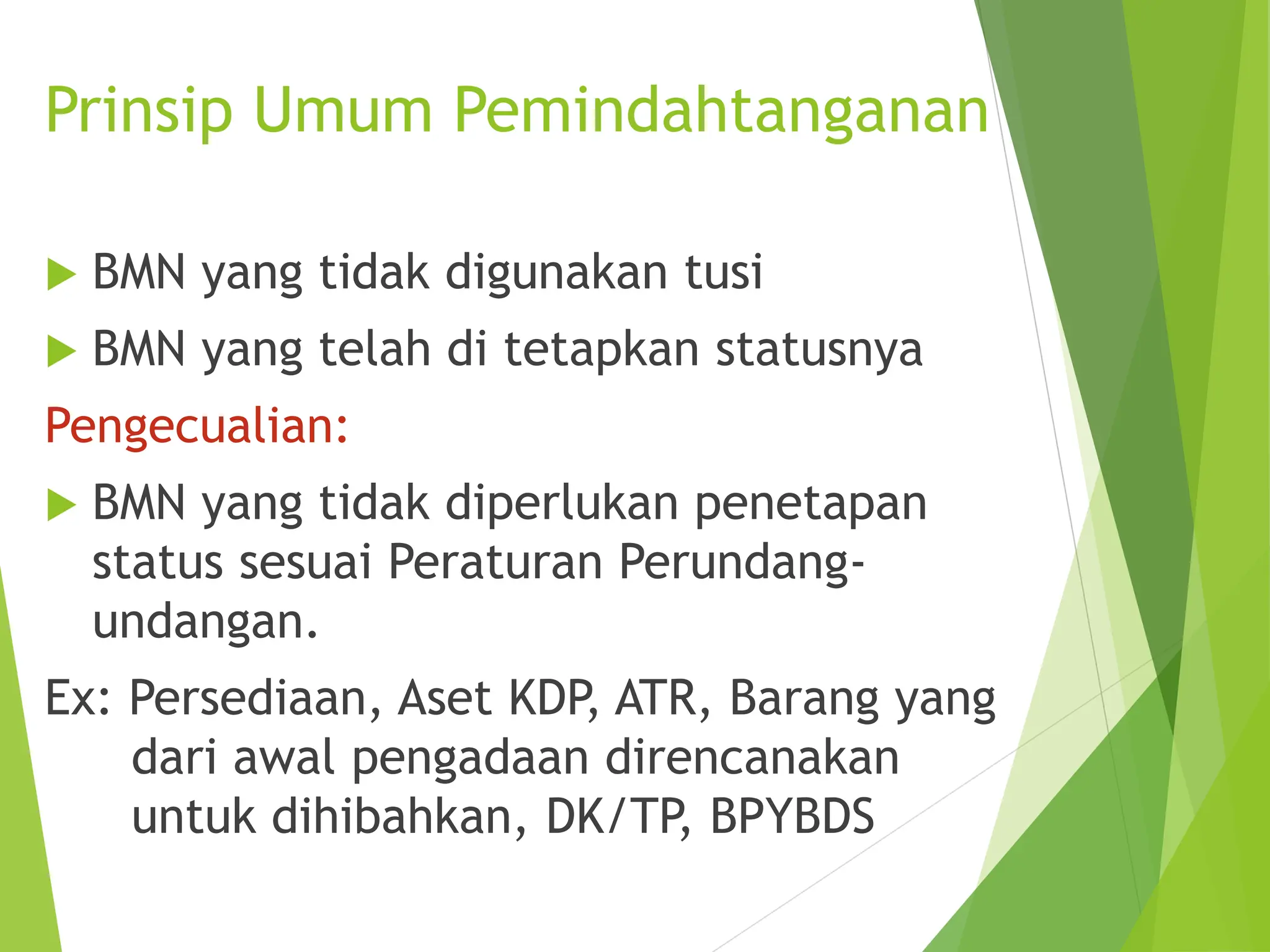 Tata Cara Pemindahtanganan BMN pada Pengguna Barang | PPTX