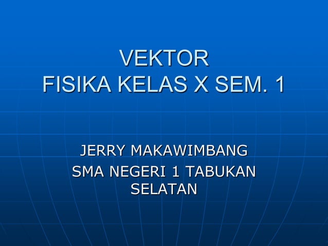 Penjumlahan vektor | PPTX