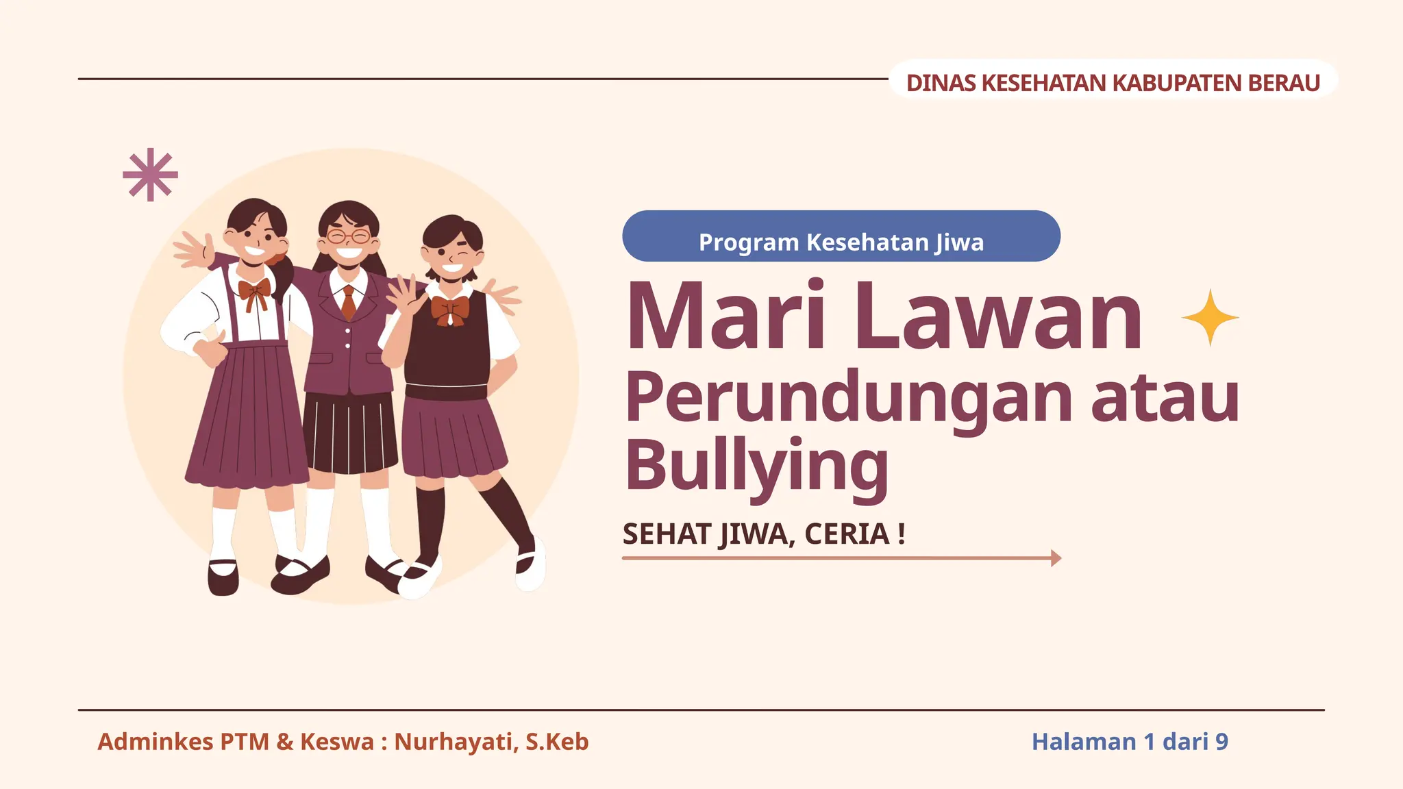 Penkes Bullying Mari Lawan Perundungan atau Bullying.pptx