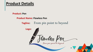Marketing Mix of Pen | PPTX