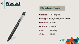 Marketing Mix of Pen | PPTX