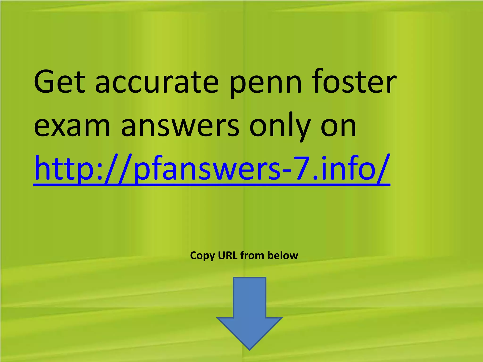 penn foster exam answers | PPT