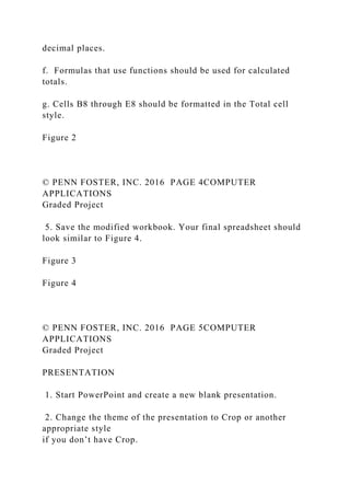 © PENN FOSTER, INC. 2016Graded ProjectComputer Applica.docx