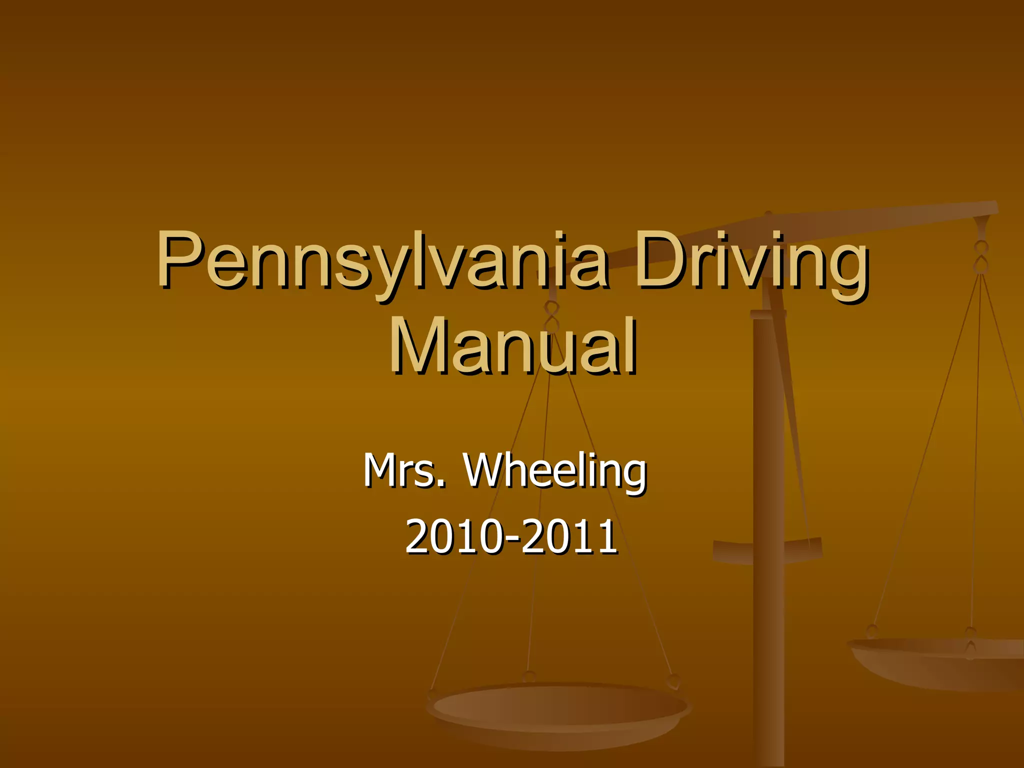 Pennsylvania Driving Manual | PPT | Auto Safety | Automotive