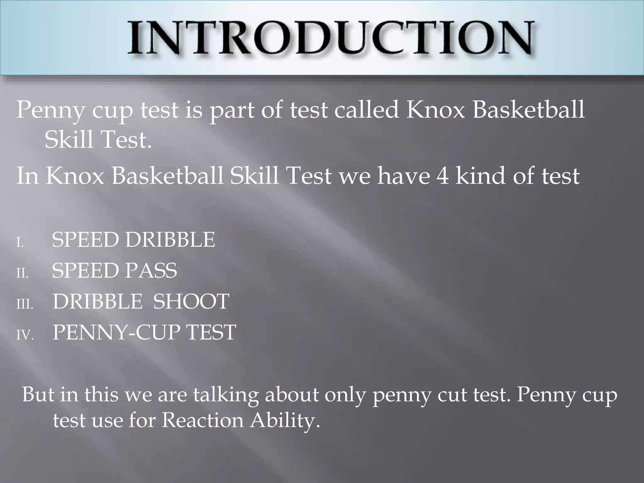 Penny cup test | PPTX