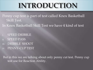Penny cup test | PPTX