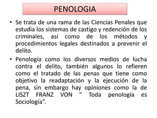 Penologia y derecho penitenciario_IAFJSR | PPTX
