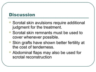 Reconstruction of Penoscrotal Injury | PPT