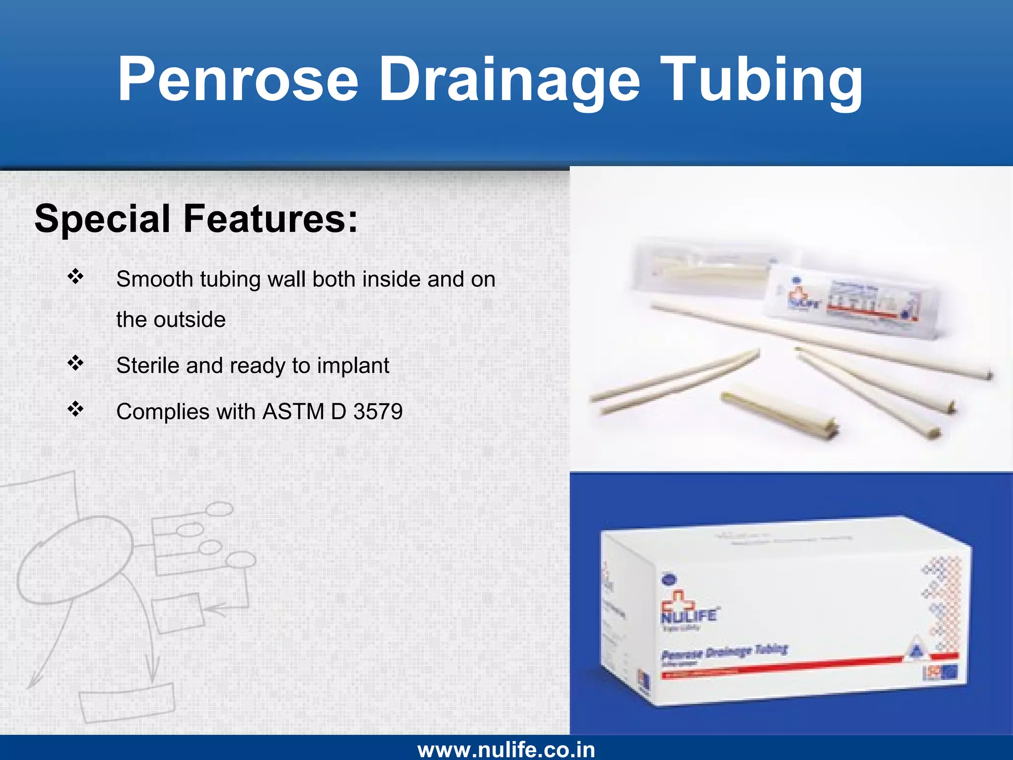 Penrose Drainage Tubing | PPT