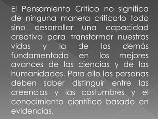Pensamiento critico y formacion etica y ciudadana | PPTX