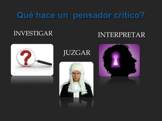 Pensamiento crítico y constructivismo | PPTX