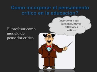 Pensamiento crítico y constructivismo | PPTX