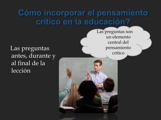 Pensamiento crítico y constructivismo | PPTX