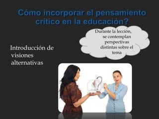 Pensamiento crítico y constructivismo | PPTX