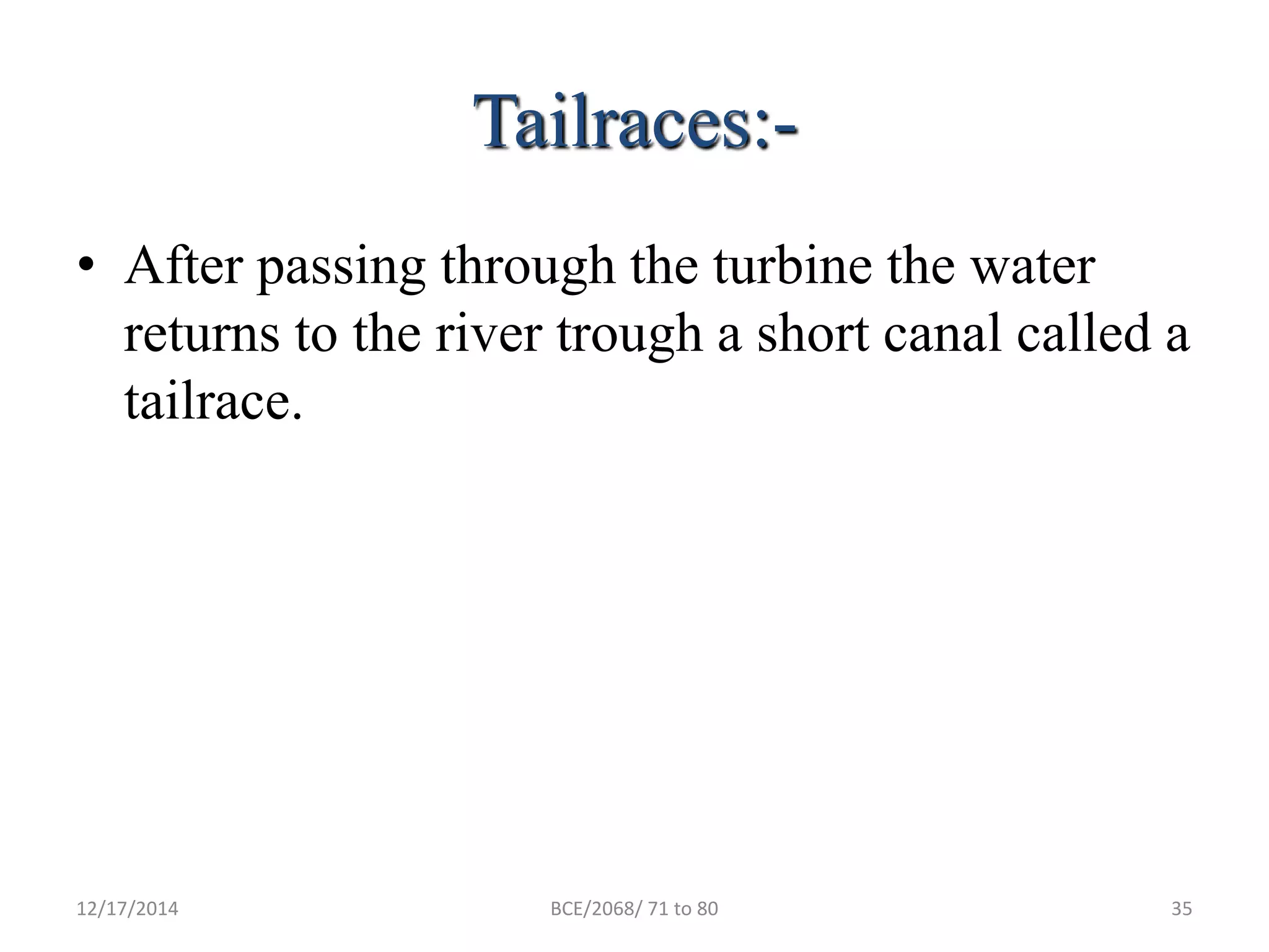 Penstocks, powerhouse and tailrace | PPTX