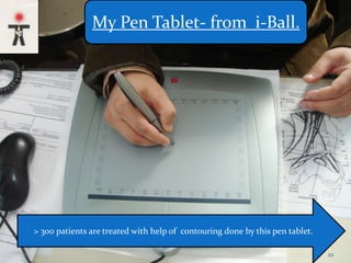 Pen tablet vs mouse for Contouring OAR and targets | PPTX