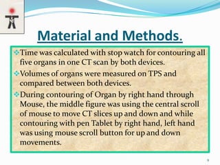 Pen tablet vs mouse for Contouring OAR and targets | PPTX