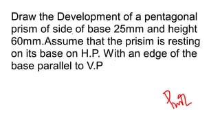 Draw the top view of the pentagonal Prism, | PDF