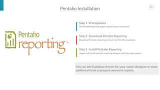 Pentaho | Data Integration & Report designer | PPT