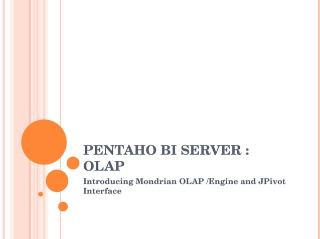 Pentaho Bi Server Pivot Olap | PPT