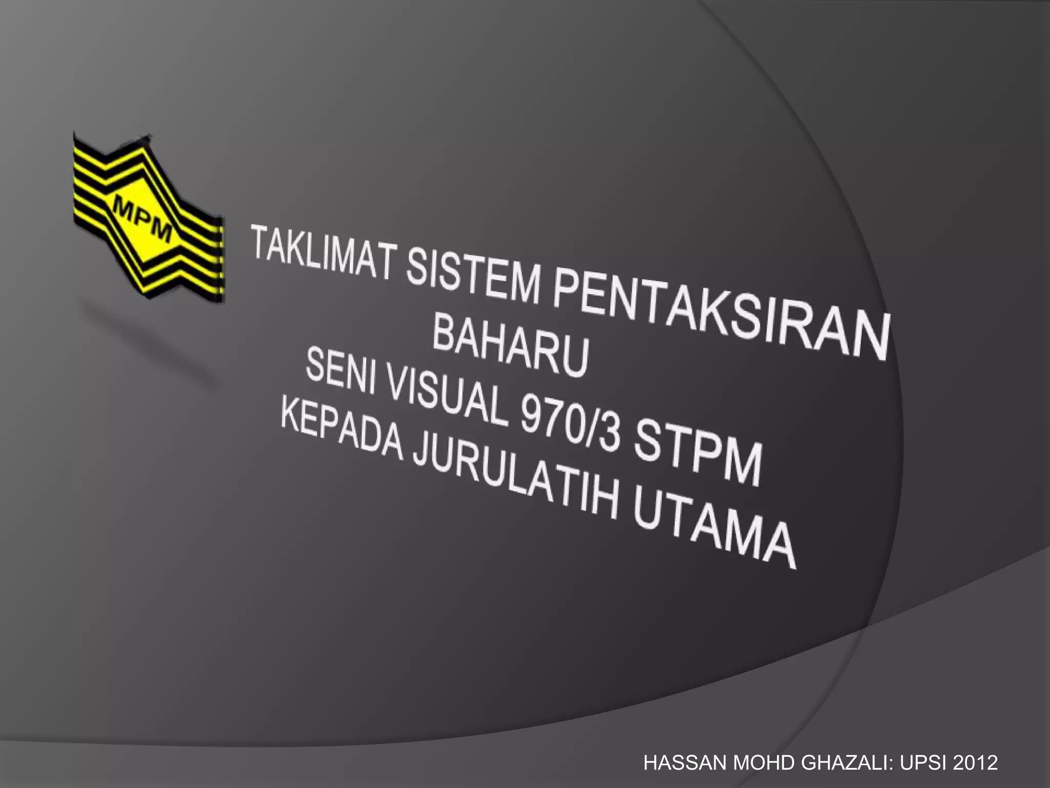 Pentaksiran modular kertas 3 sv stpm 2012 | PPSX