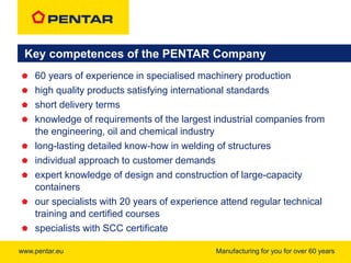 Pentar storage tanks ppt | PPTX | Manufacturing Industry | Industries