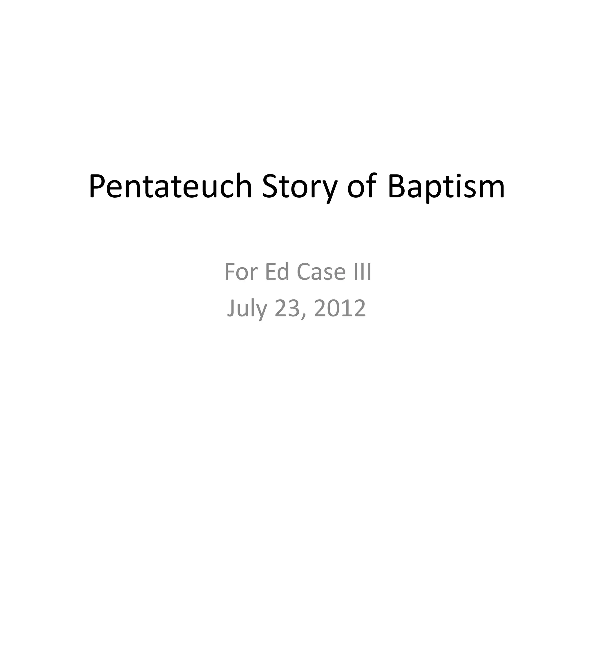 Pentateuch Story of Baptism - Bible Study Topics | PDF
