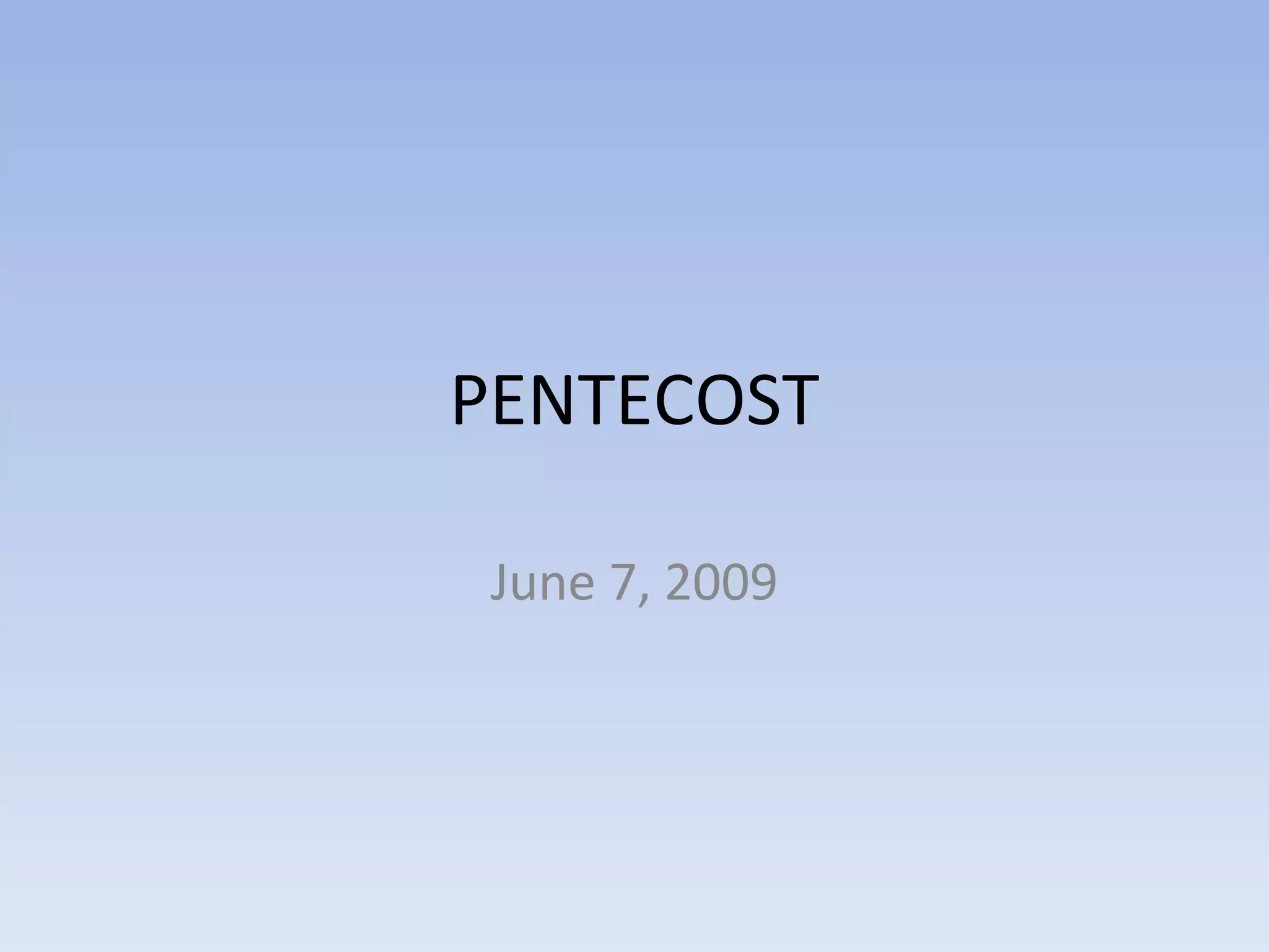 Pentecost 1 | PPT