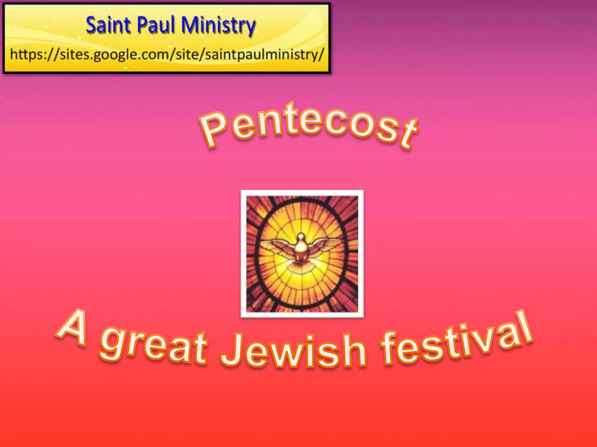 Pentecost History | PPSX