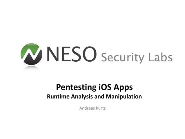 Pentesting iOS Apps - Runtime Analysis and Manipulation | PDF
