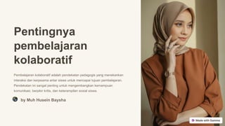 Pentingnya-pembelajaran-kolaboratif.pptx