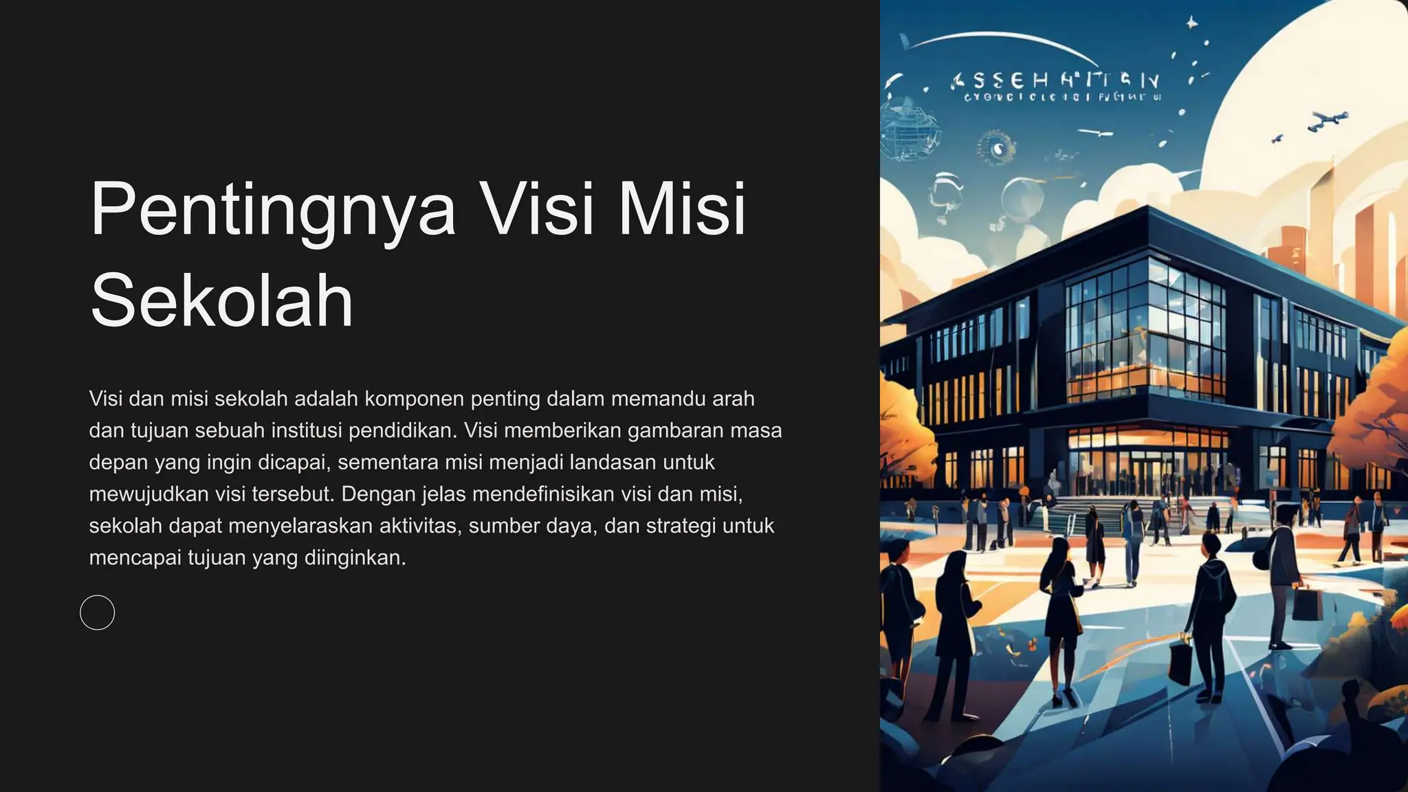 Pentingnya Visi dan Misi Sekolah Dalam Sebuah Lembaga | PPTX
