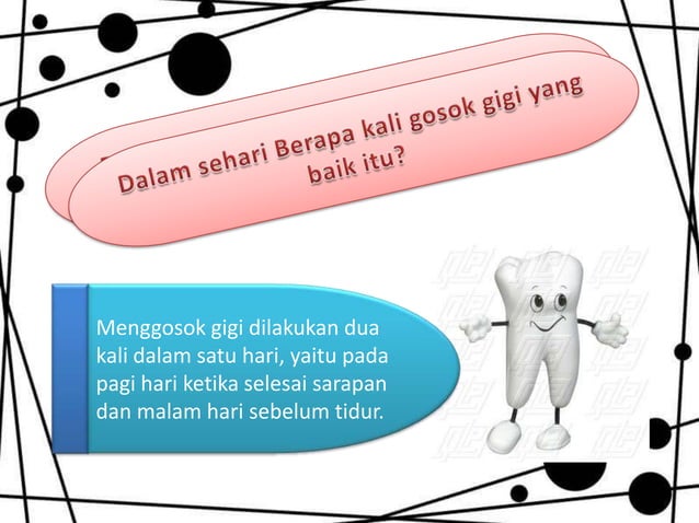 Pentingnya gosok gigi | PPTX