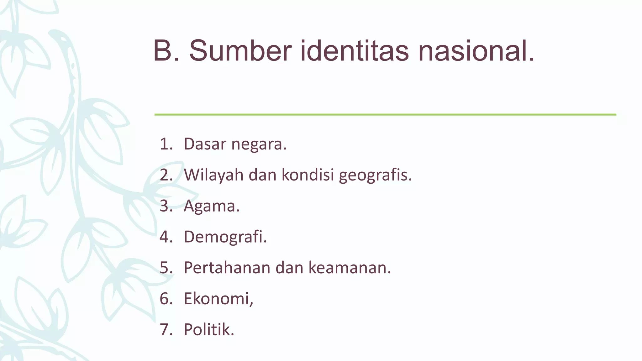 Pentingnya Identitas Nasional Bagi Sebuah Negara | PPTX