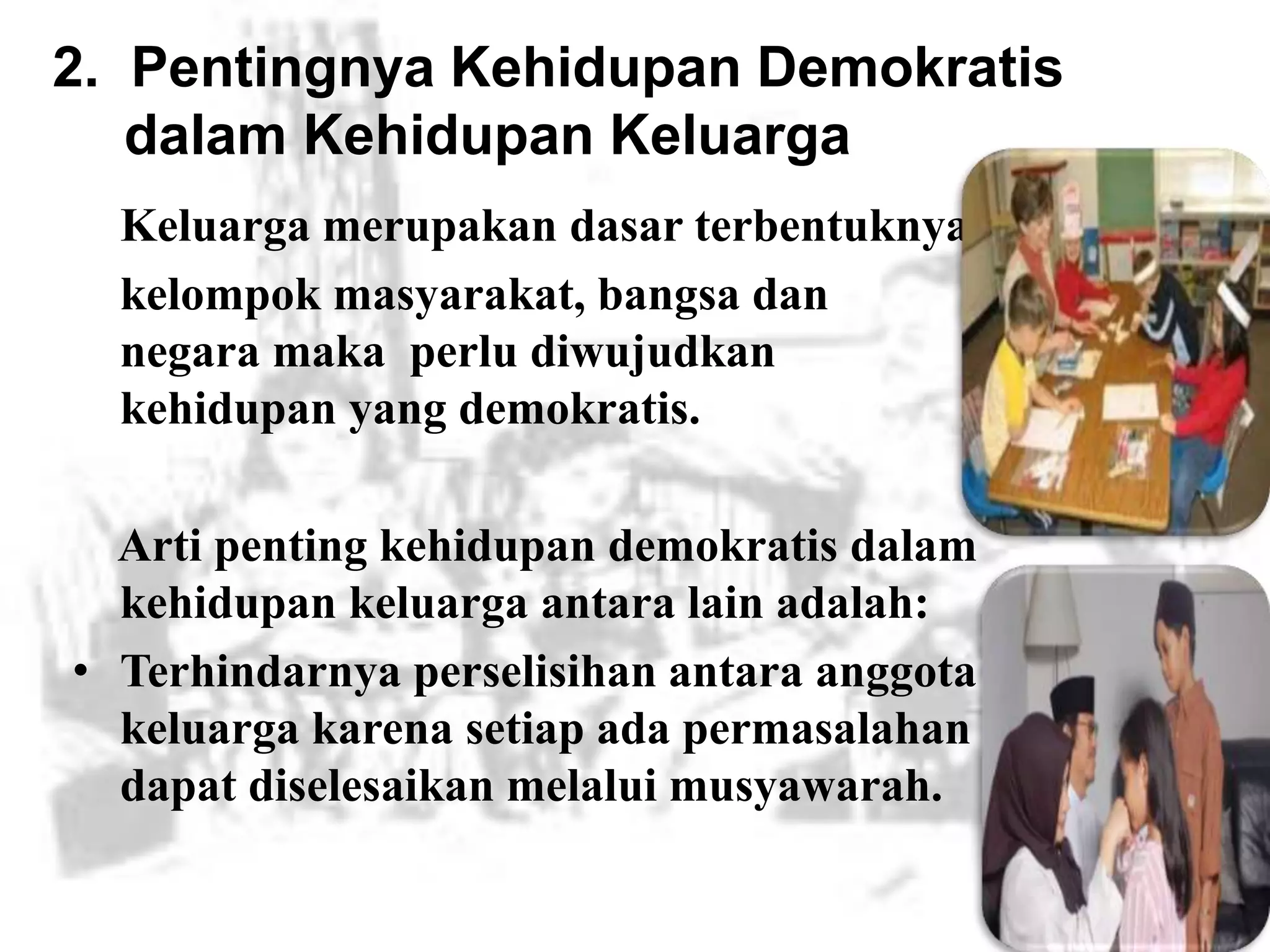 Pentingnya kehidupan demokratis | PPTX