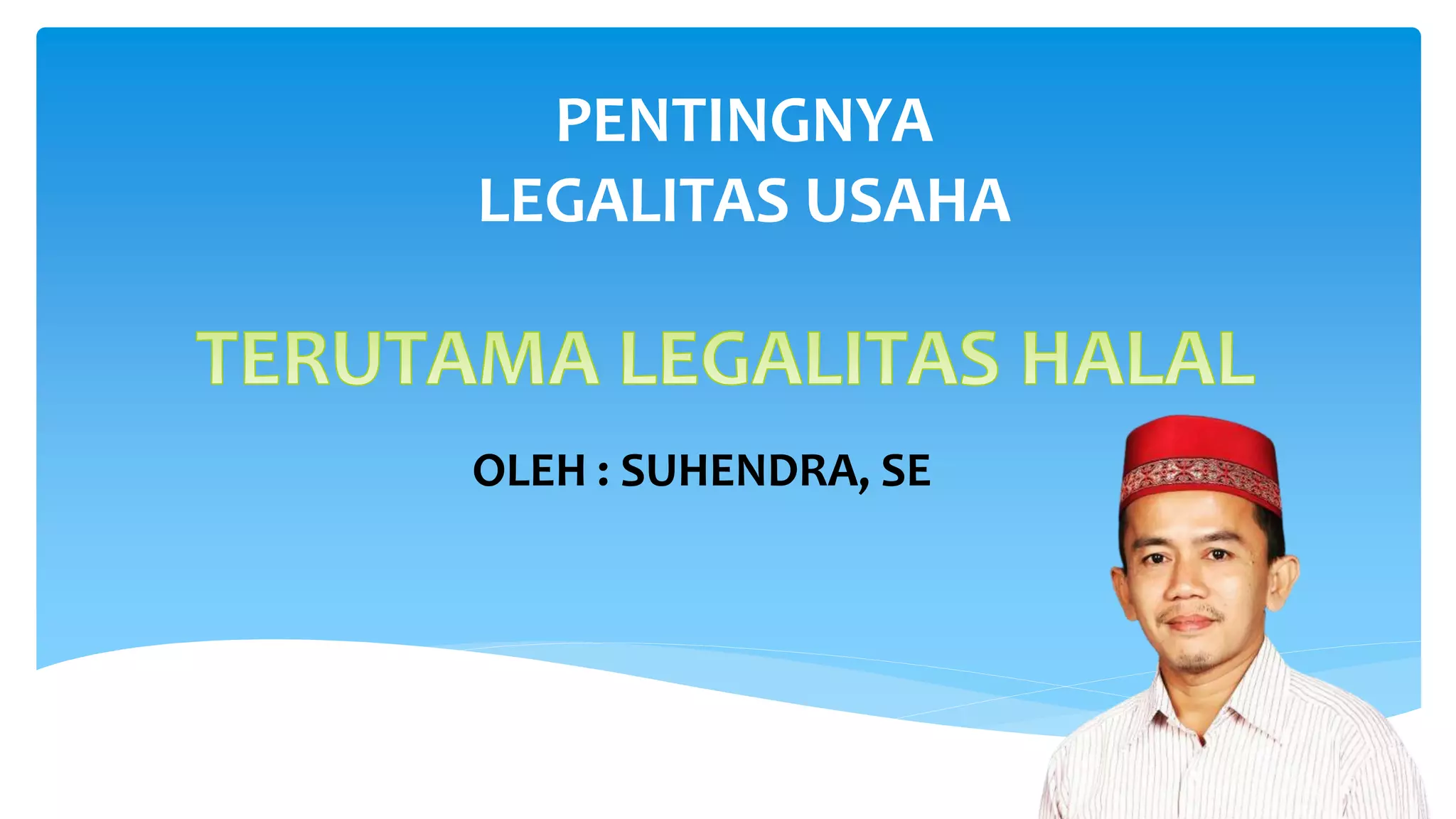 PENTINGNYA LEGALITAS USAHA.pptx